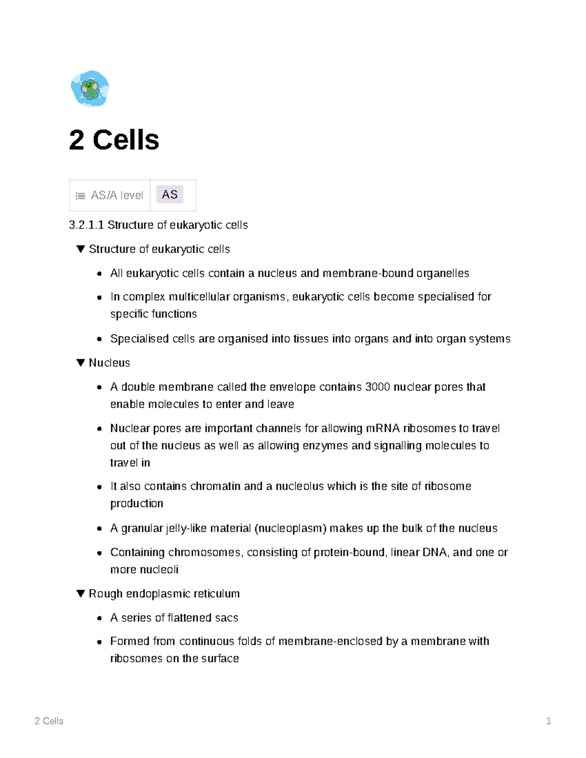 Topic 2 - Cells - 2 Cells AS/A level AS 3.2.1 Structure of eukaryotic ...