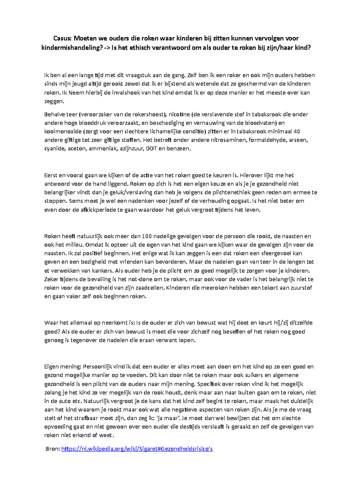 Taak ethiek Kurt Vroman - Casus: Moeten we ouders die roken waar ...