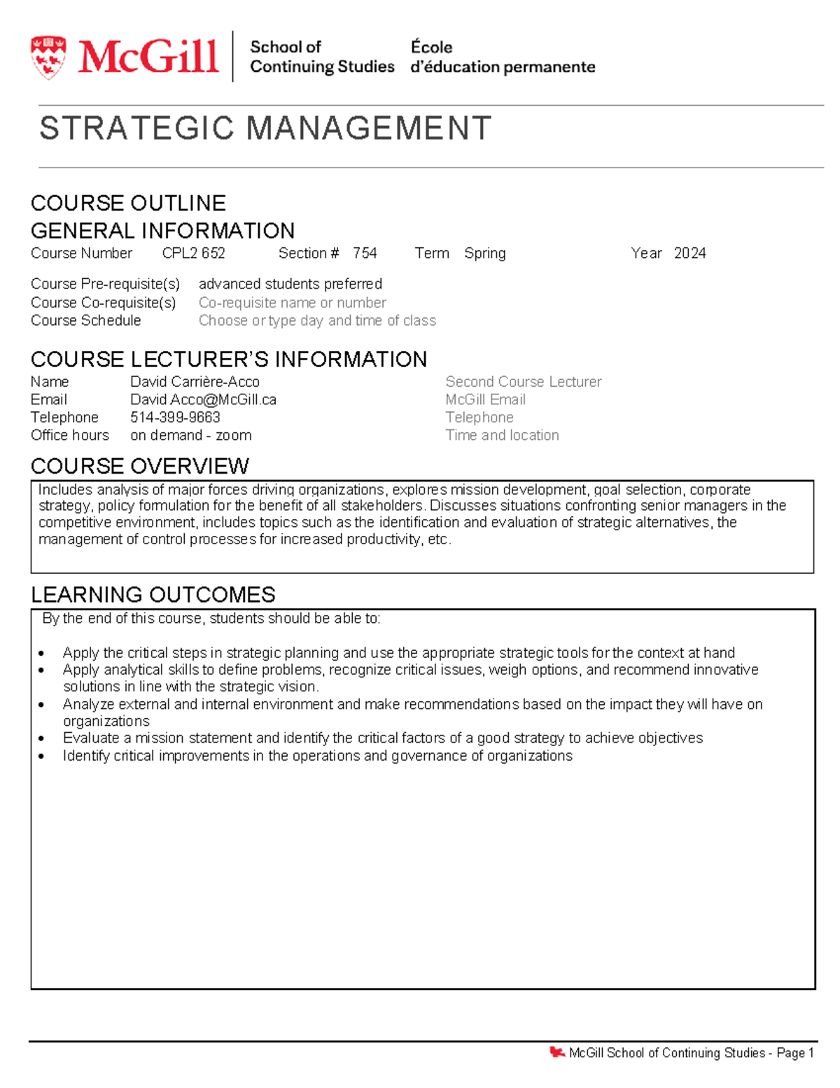 Course Outline - COURSE OUTLINE GENERAL INFORMATION Course Number CPL2 ...