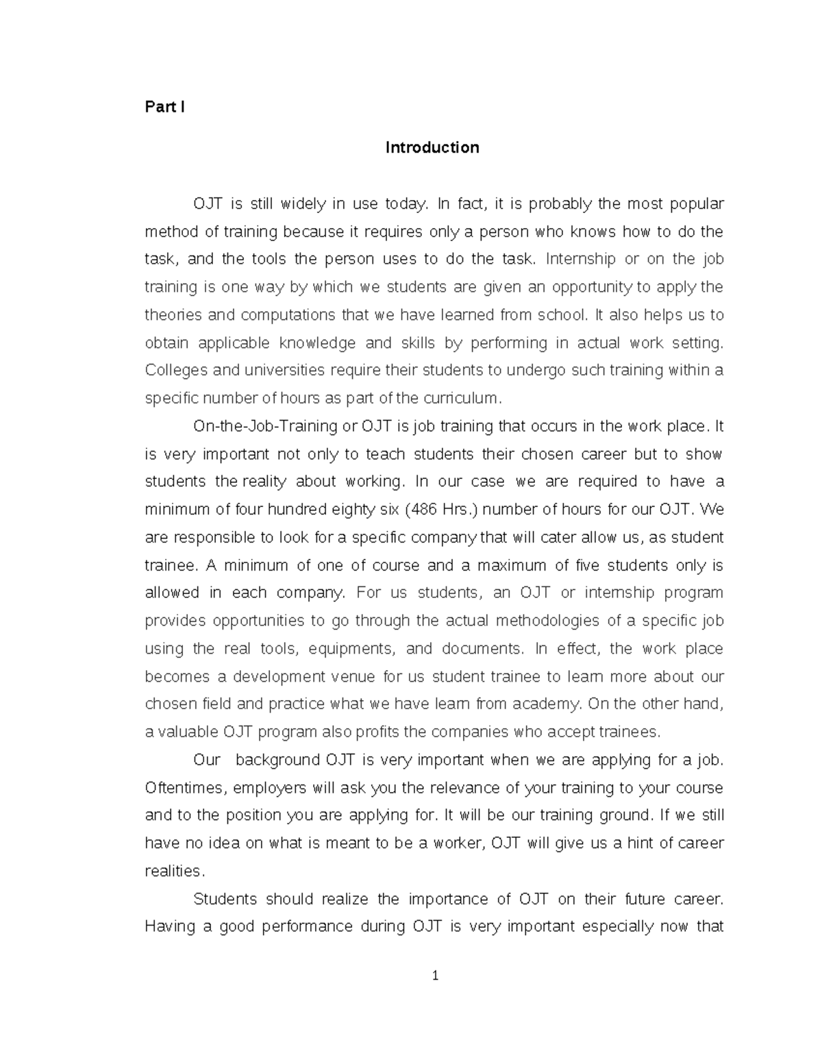 BioLOGY BIO IOD - Part I Introduction OJT is still widely in use today ...