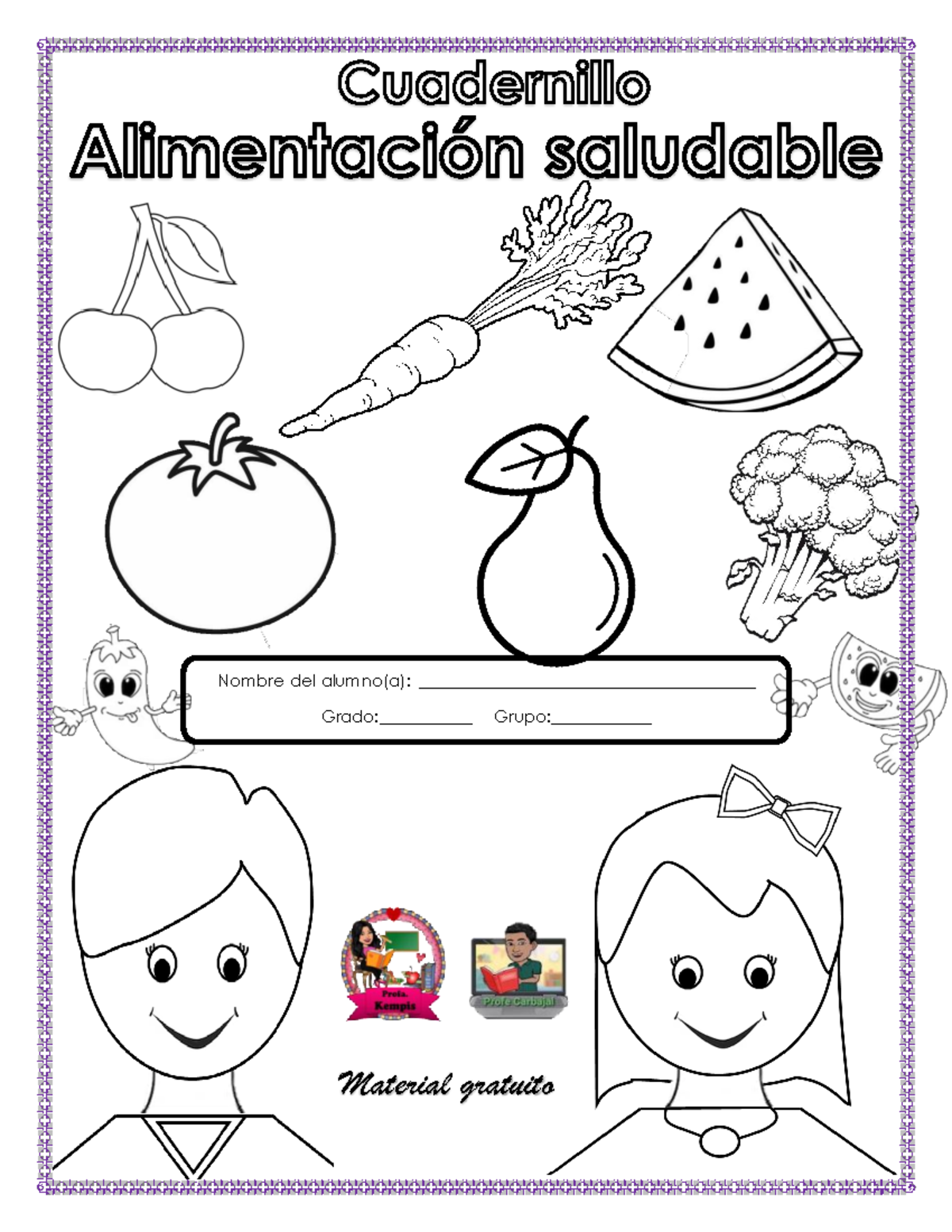 Cuadernillo de Alimentación Saludable - Material gratuito Nombre del alumno(a): - Studocu