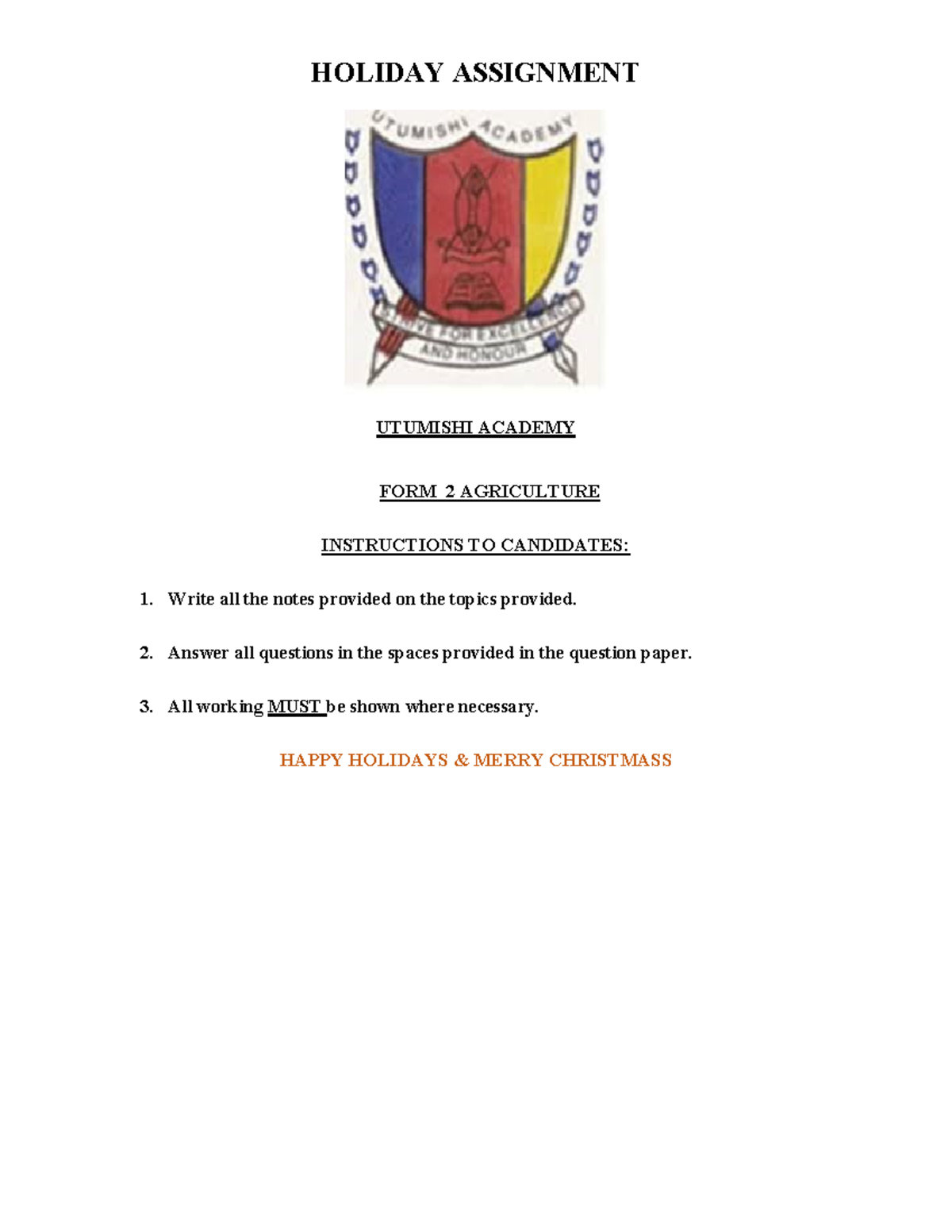 FORM 2 Agric - HOLIDAY ASSIGNMENT UTUMISHI ACADEMY FORM 2 AGRICULTURE ...