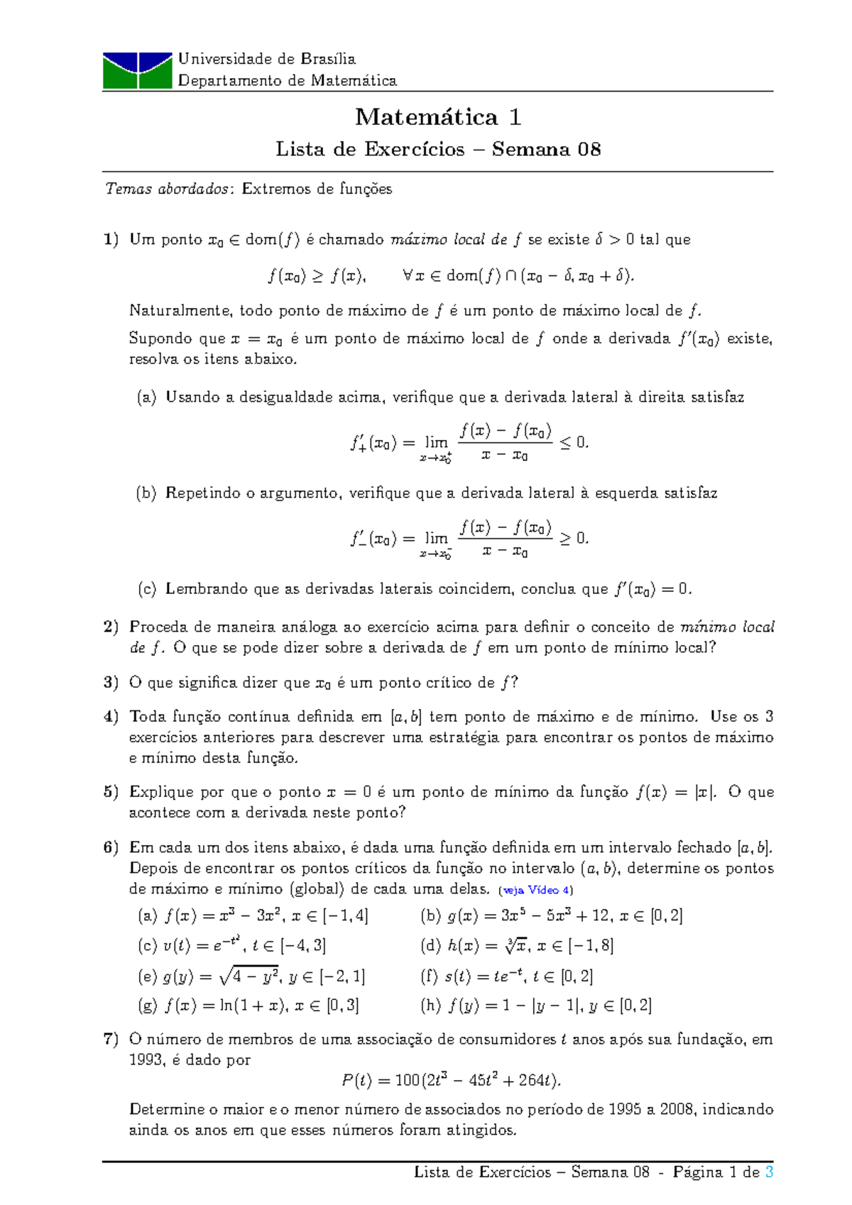 C1- Semana 08 - calculo1 - Universidade de Bras ́ılia Departamento de ...