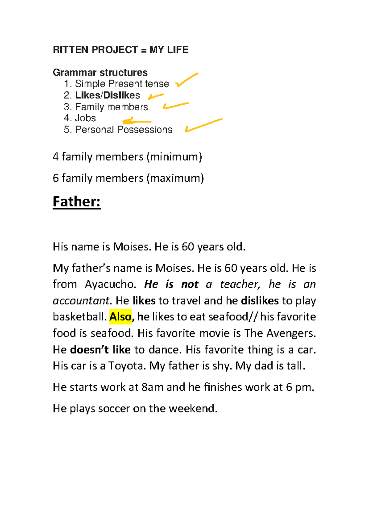 Written Project . basic - RITTEN PROJECT = MY LIFE Grammar structures 1 ...