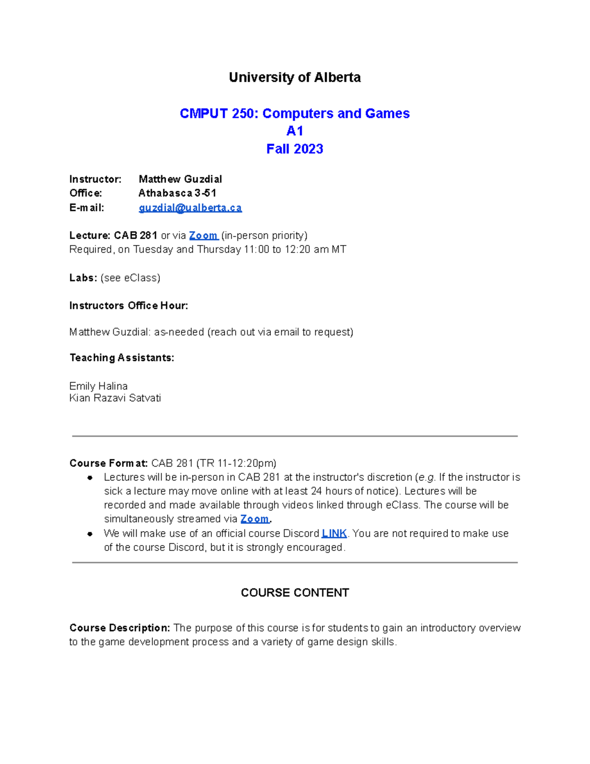 F23 Cmput 250 Syllabus-3 - University of Alberta CMPUT 250: Computers ...