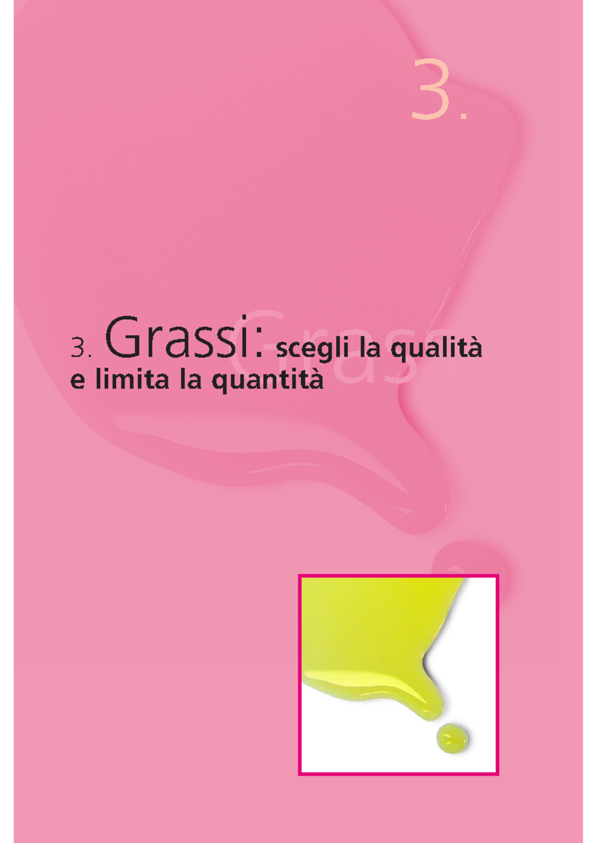 Lineeguida 03 - appunti di lezioni, linee guida, grassi - Grassi 3 ...