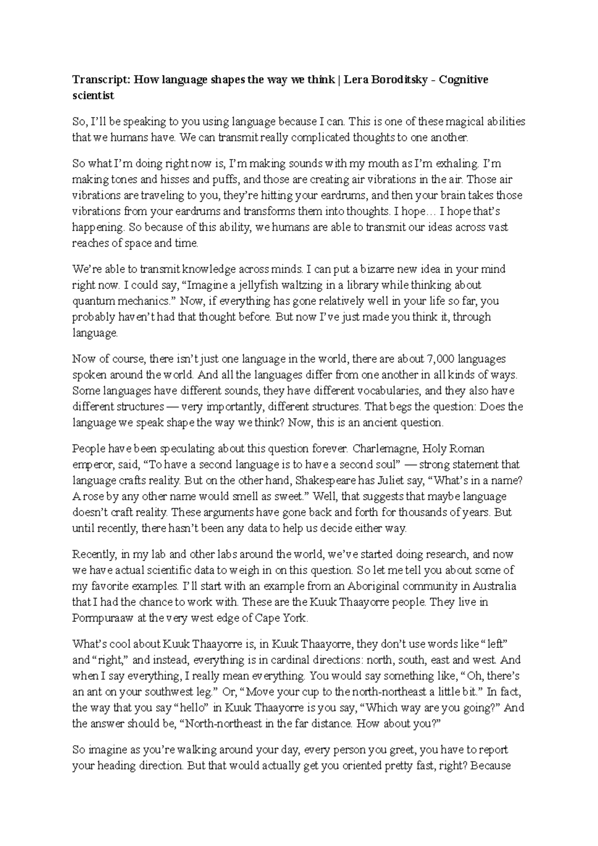 Ielts p2 - Trans - Transcript: How language shapes the way we think ...