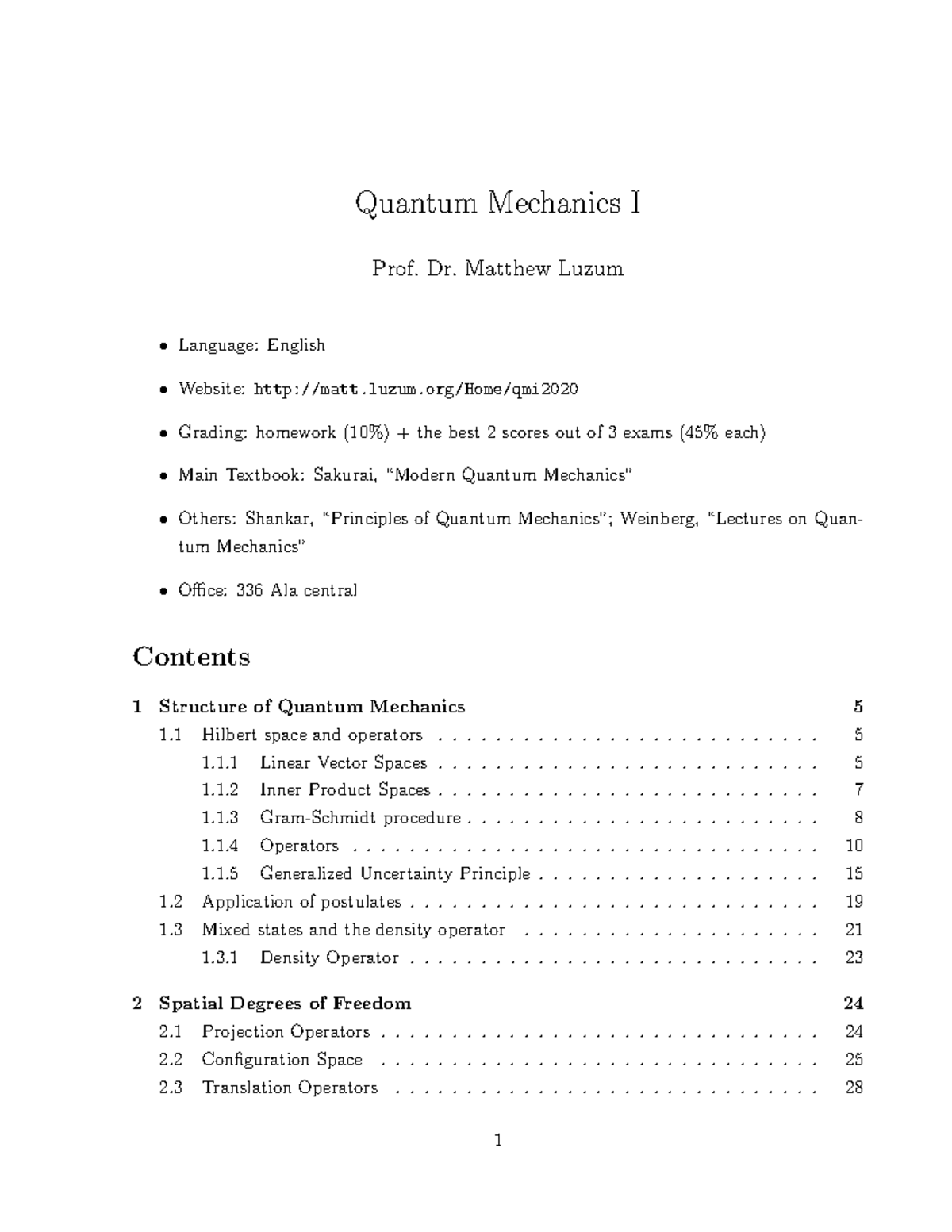 Notes de mecanica quantica I - Quantum Mechanics I Prof. Dr. Matthew ...