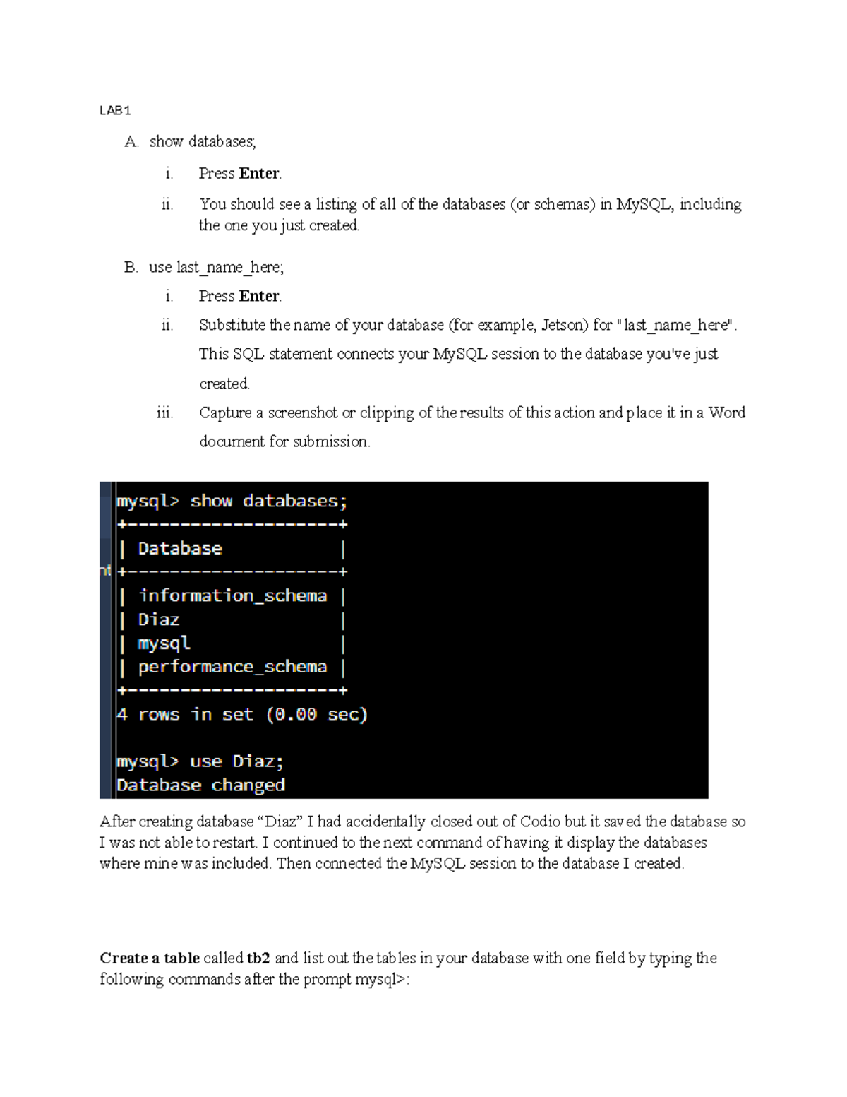 Codio Lab 1 Assignment Lab A Show Databases I Press Enter Ii You Should See A Listing Of 