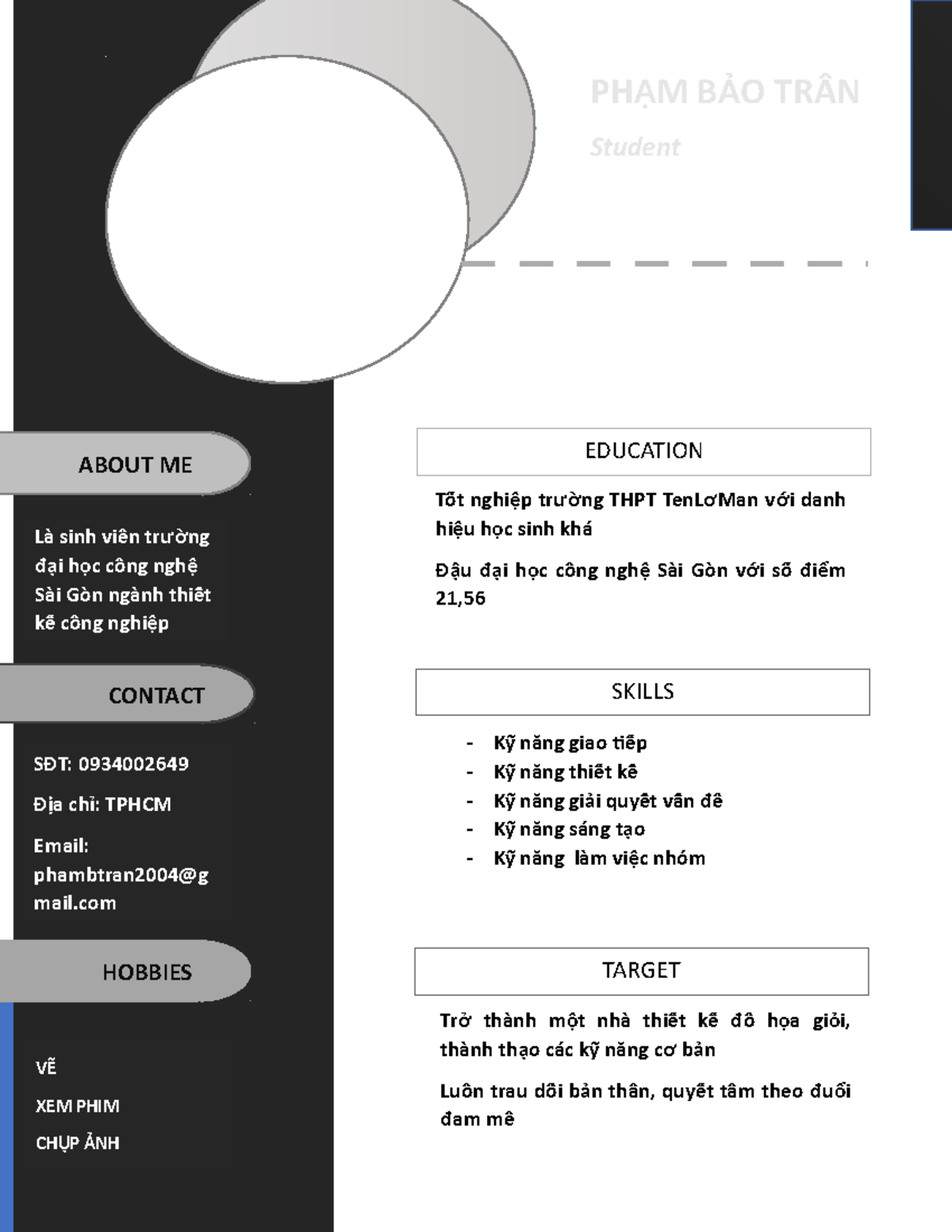 CV BẢN THÂN PHẠM BẢO TRÂN D22 TK04 - Tr ở thành m t nhà thiếết kếế đồồ ...