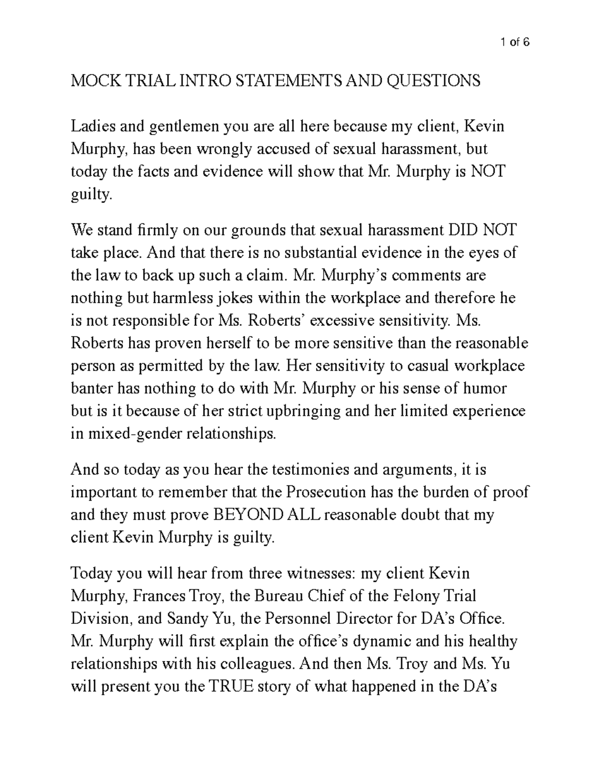 MOCk trial intro - MOCK TRIAL INTRO STATEMENTS AND QUESTIONS Ladies and ...