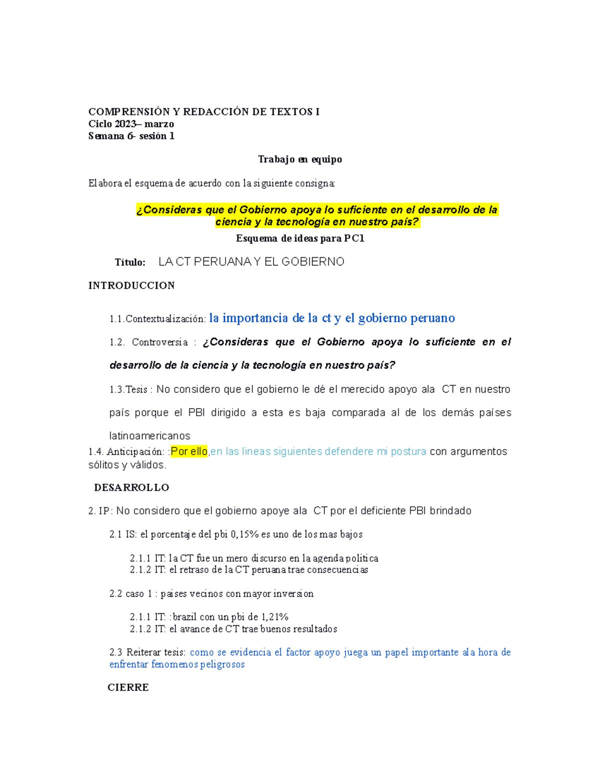 S06.s1-Esquema para PC1 (material) 2023 marzo - COMPRENSIÓN Y REDACCIÓN DE TEXTOS I Ciclo 2023 ...