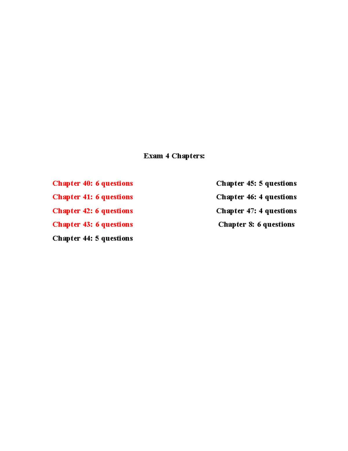 Maternal Exam 4 - Exam 4 Chapters: Chapter 40: 6 questions Chapter 41: ...