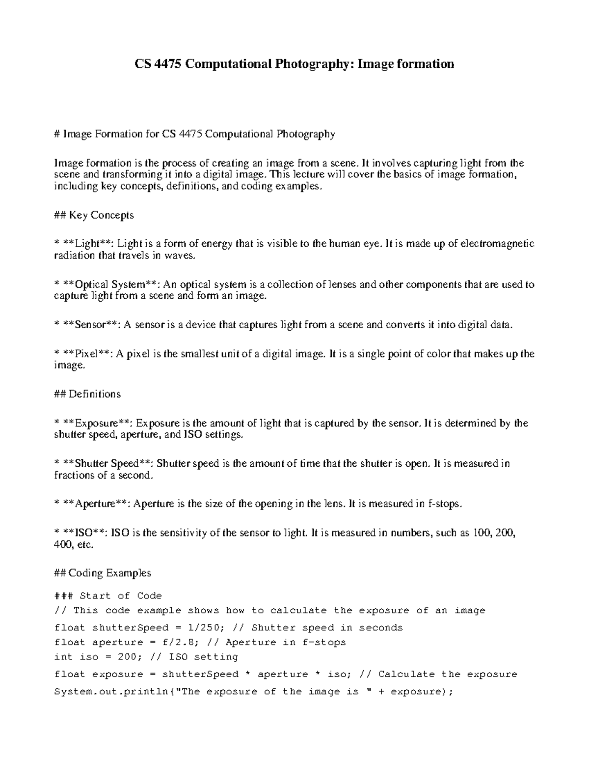 CS 4475 Computational Photography - Image formation - It involves capturing light from the scene ...