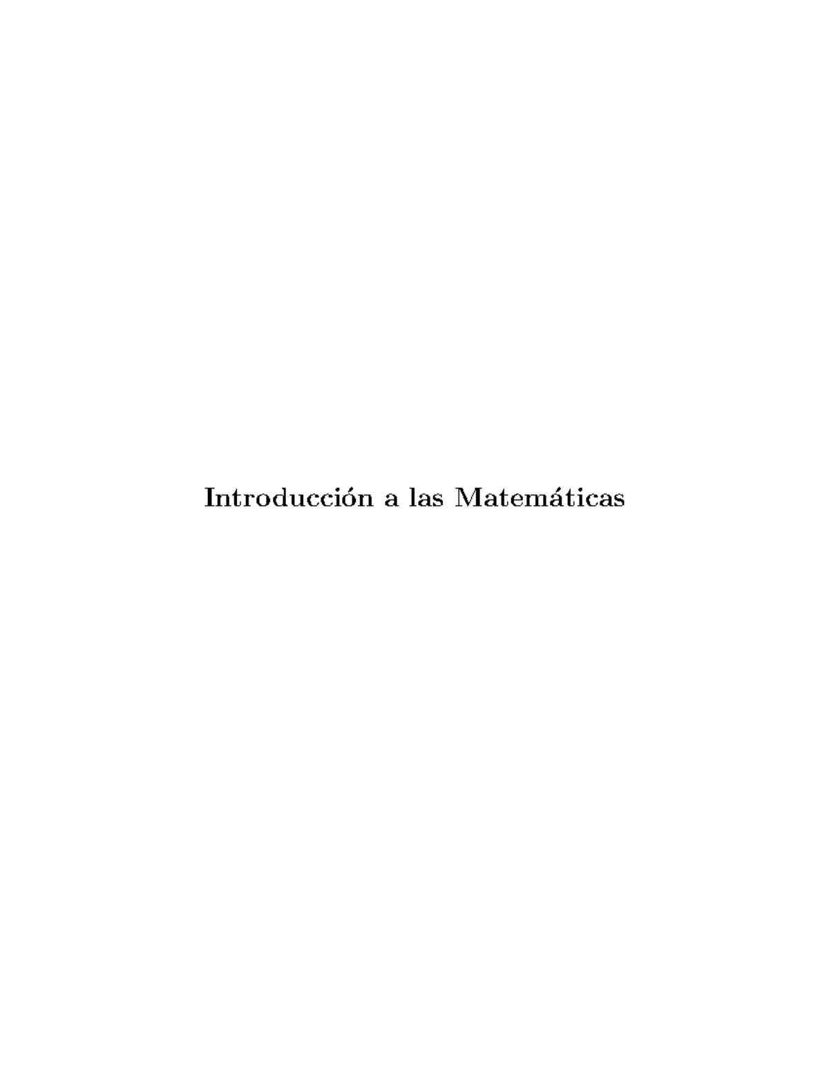 Introduccion a las Matematicas WEB - Introducci ́on a las Matem ́aticas Ar ́evalo Ovalle, Diego ...
