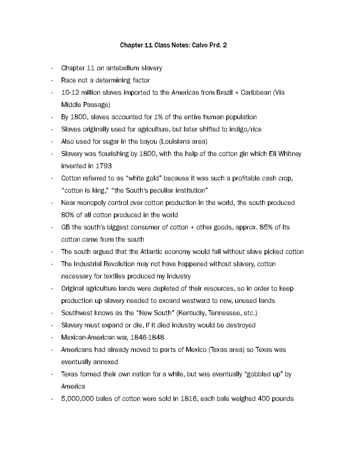 Antebellum Slavery Notes - Chapter 11 Class Notes: Calvo Prd. 2 Chapter ...