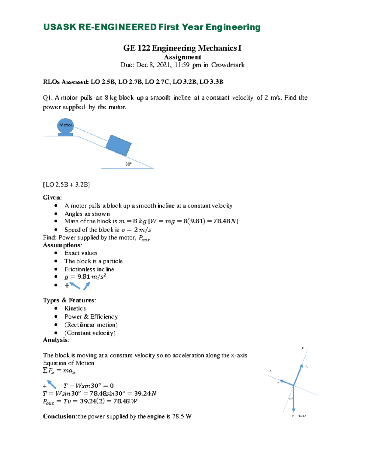 GE 122 Assignment 8 - Solution - GE 122 Engineering Mechanics I Assignment Due: Dec 8, 2021, 11: ...