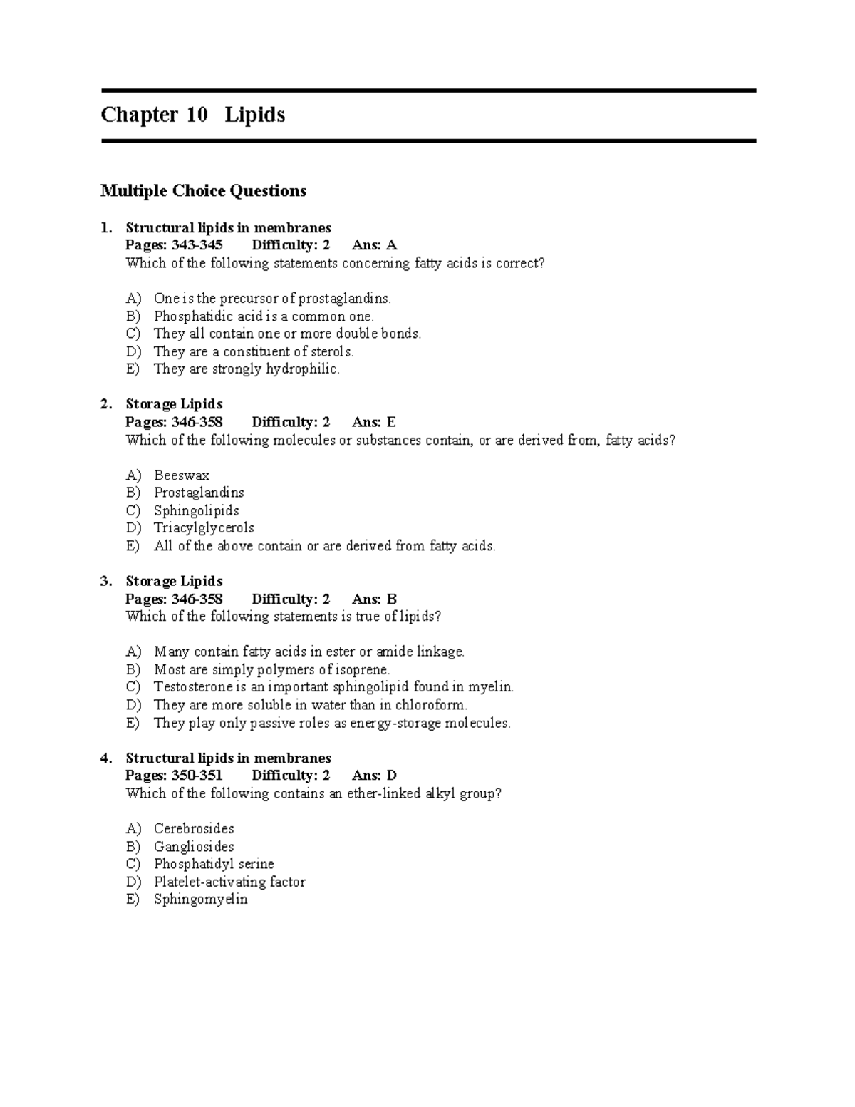 Ch10 - biochemistry - Multiple Choice Questions 1. Structural lipids in ...