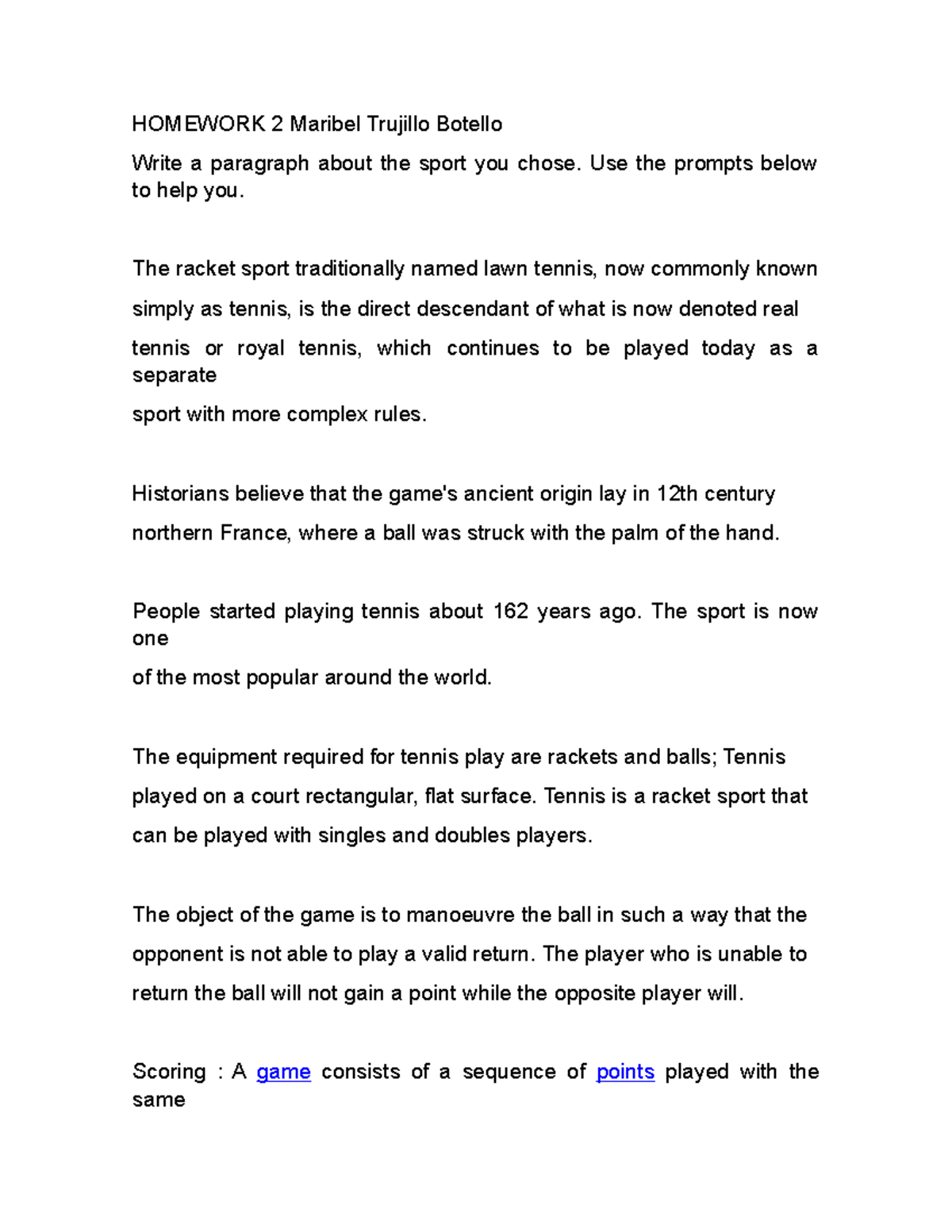 Homework 2pronunciacion 2 - HOMEWORK 2 Maribel Trujillo Botello Write a ...