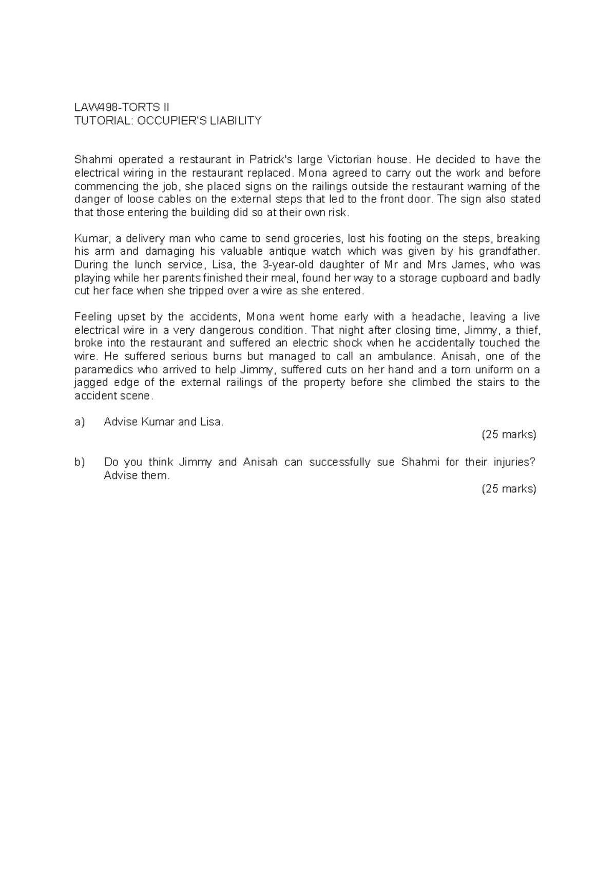 LAW498Tut Nov 24OL - tutorial work regarding occupiers liability - LAW498-TORTS II TUTORIAL ...