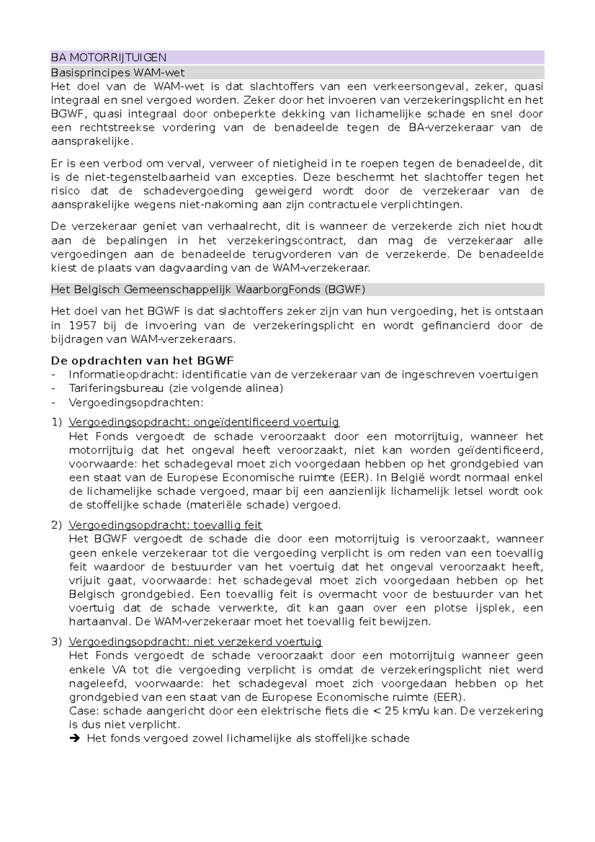Samenvatting autoverzekeringen 1ste jaar bedrijfsmanagement - BA ...