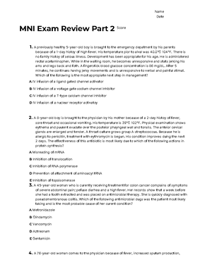 Quiz MNI Exam Review Part 3 - Name Date MNI Exam Review Score 1. A ...