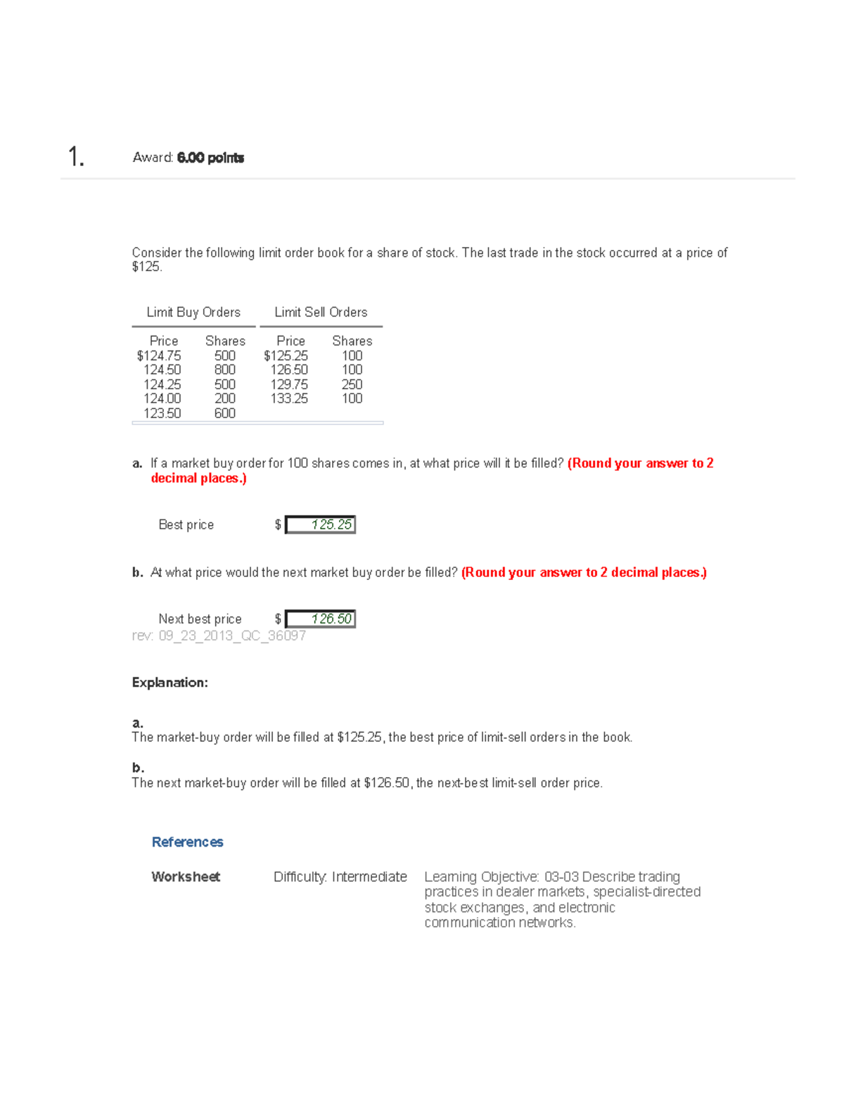 Homework 2 solutions-1 - Consider the following limit order book for a ...