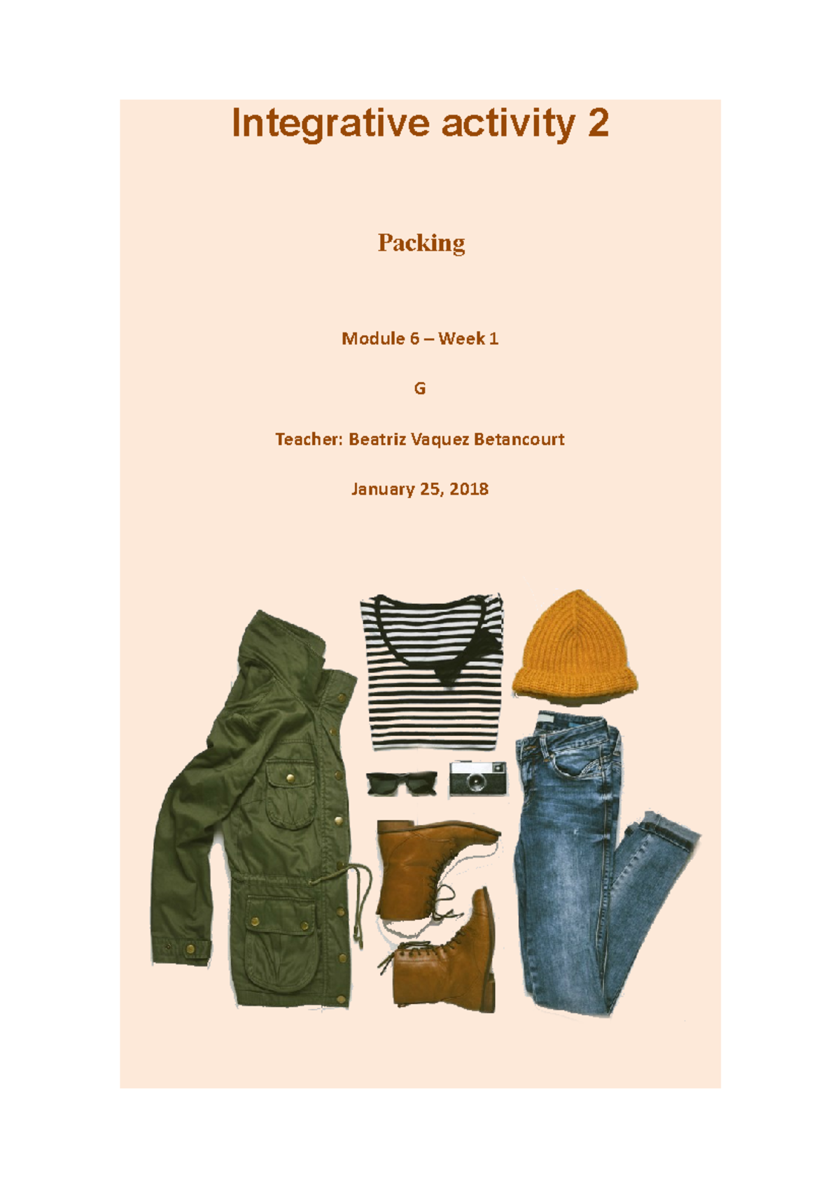 Packing - Integrative activity 2 Packing Module 6 – Week 1 G Teacher ...