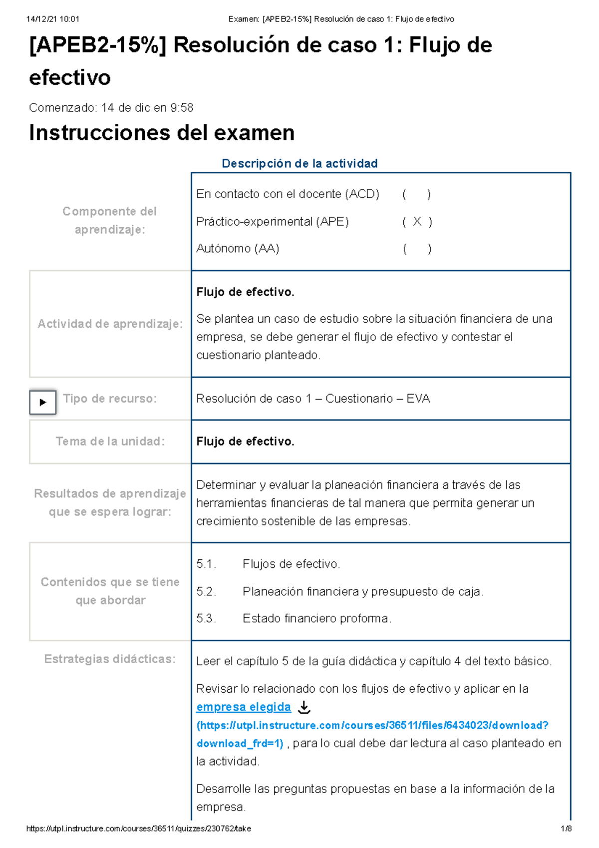 Examen [APEB 2-15%] Resolución de caso 1 Flujo de efectivo - [APEB2-15%] Resolución de caso 1 ...