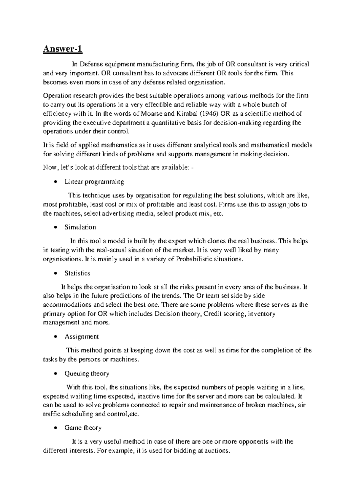 Operations research assignment - Answer- 1 In Defense equipment manufacturing firm, the job of ...