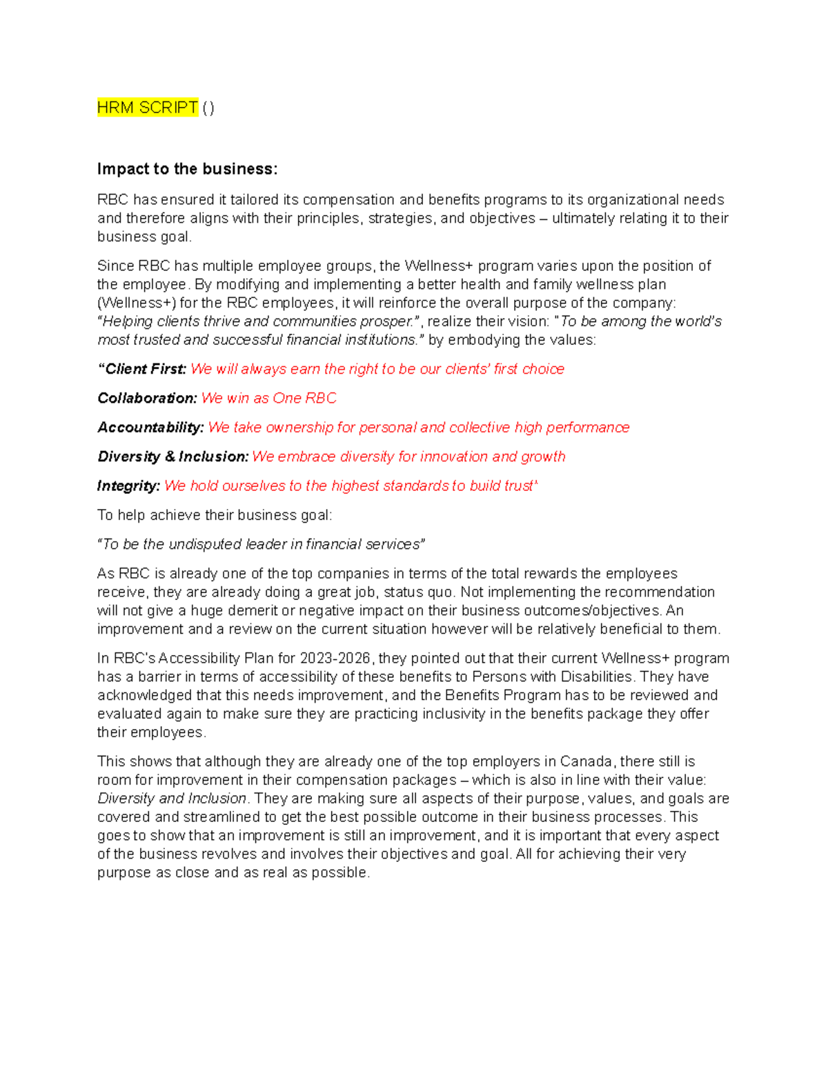 HRM Script - HRM SCRIPT () Impact to the business: RBC has ensured it ...