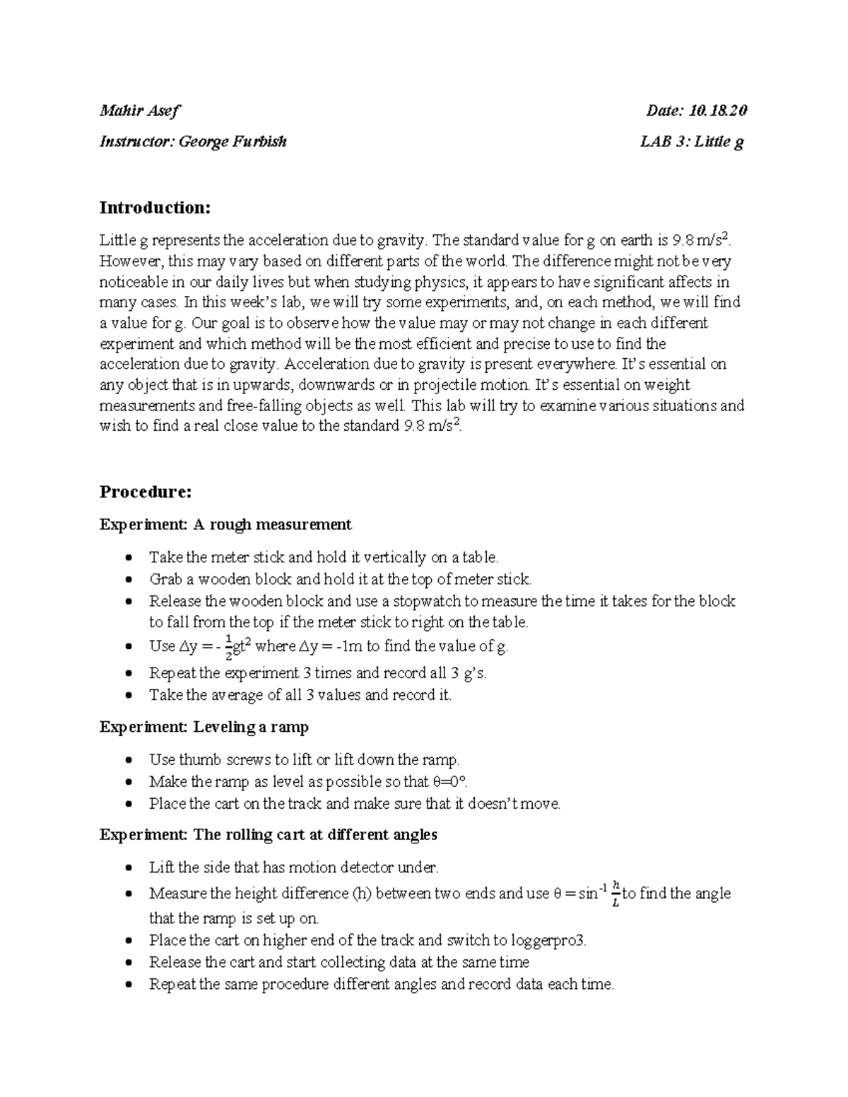 Physics 20700 Lab 3 - Mahir Asef Date: 10. Instructor: George Furbish ...