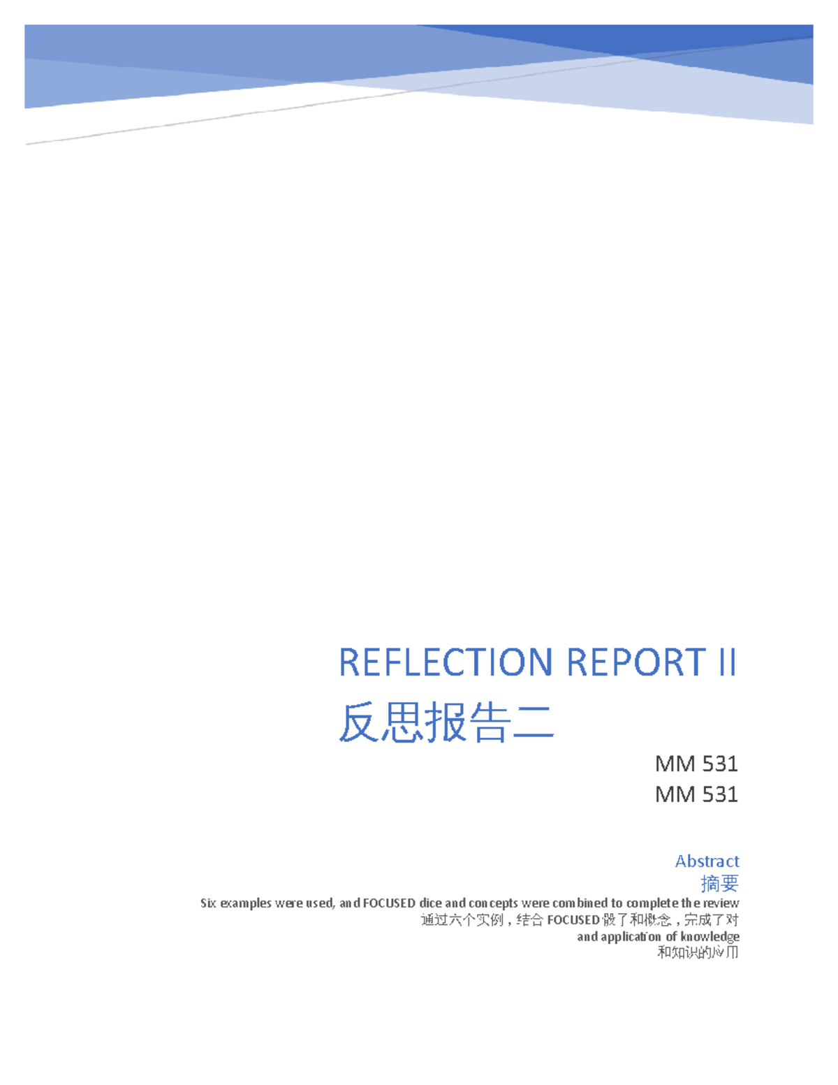 RPII-Assorted 9514 对照 - none - REFLECTION REPORT II 反思报告二 MM 531 MM 531 ...