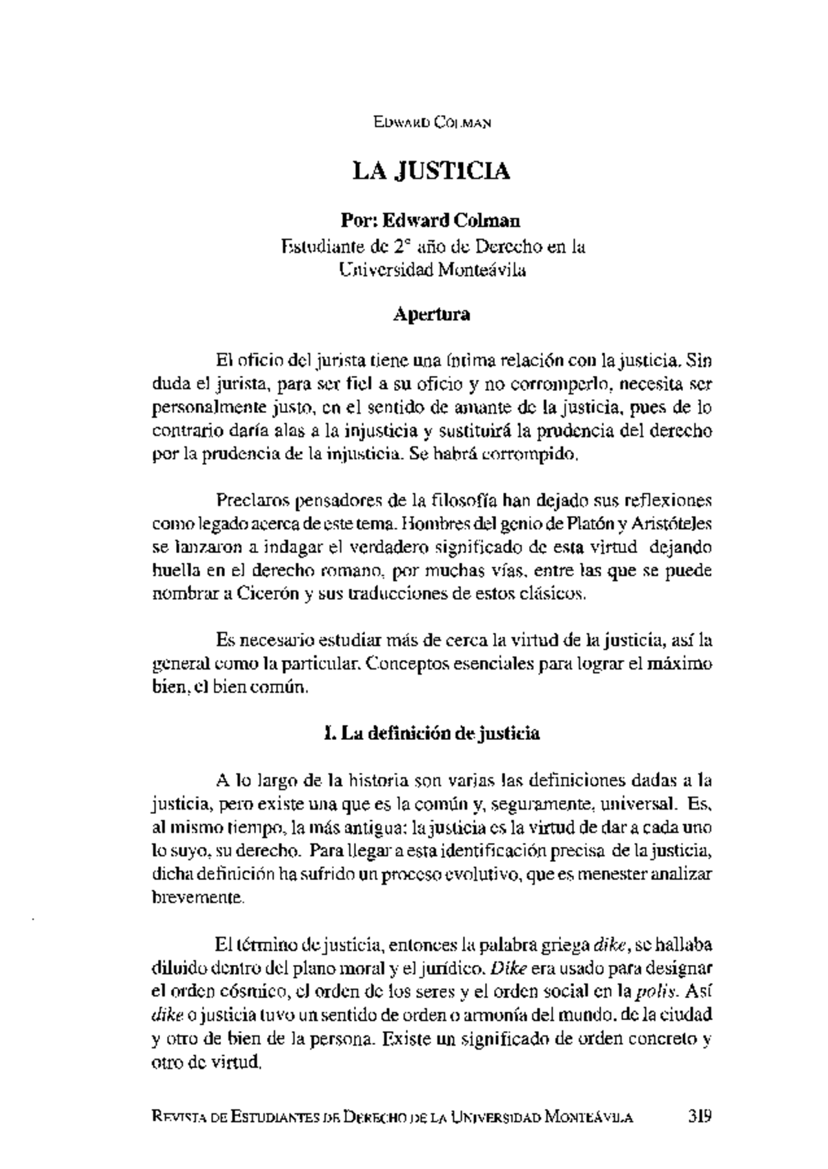 Colman E. LA Justicia - EDWARD COLMAN LA JUSTICIA Por: Edward Colman ...
