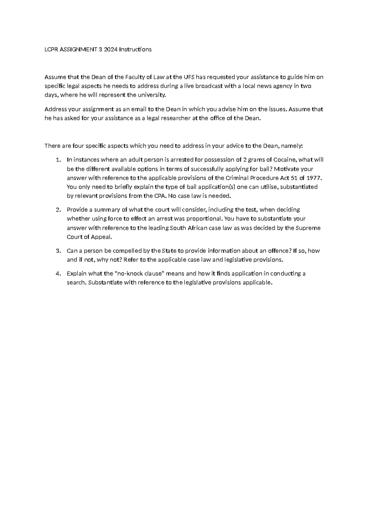 LCPR Assignment 3 2024 Instructions - LCPR ASSIGNMENT 3 2024 Instructions Assume that the Dean ...