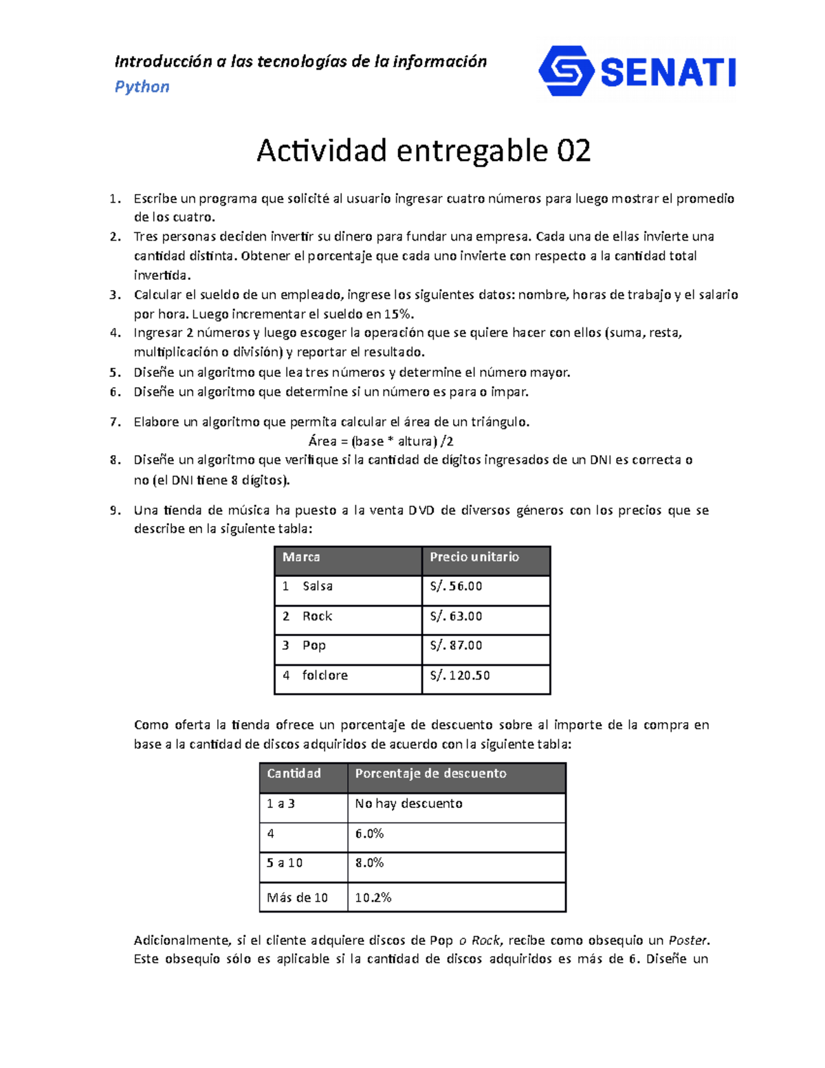 Entregable 2 Tecnologia - Introducción a las tecnologías de la ...