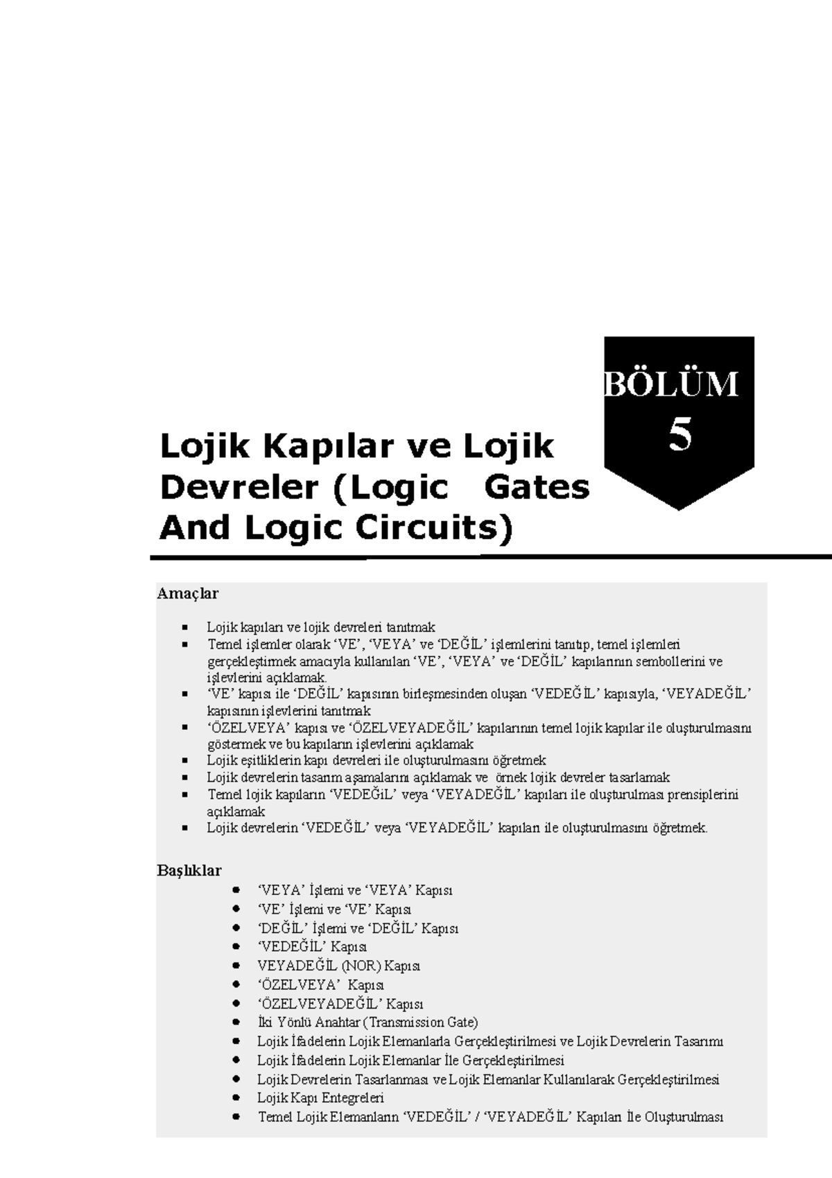 LOJİK Kapilar VE LOJİK Devreler, digital desing - Lojik Kapılar ve ...