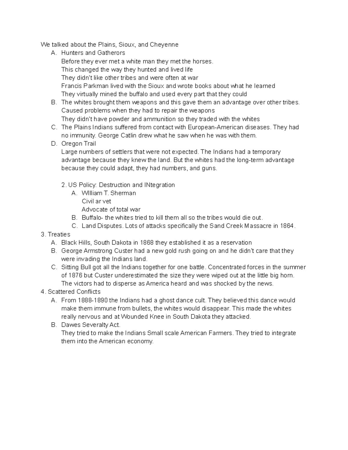 The Last Indian Wars - We talked about the Plains, Sioux, and Cheyenne ...