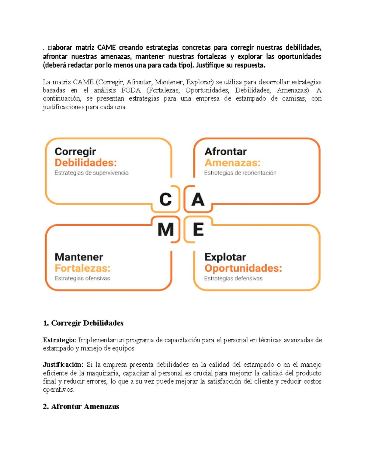 Elaborar matriz CAME creando estrategias concretas para corregir ...