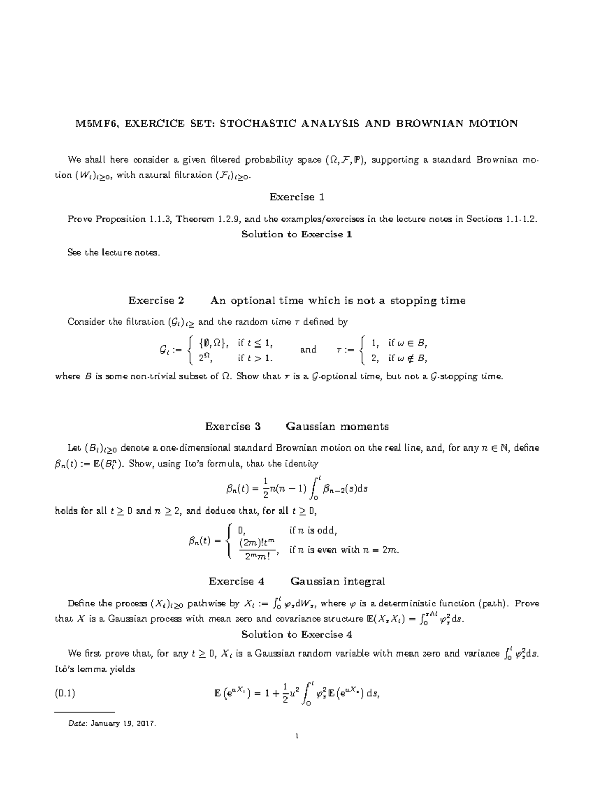 2016-2017 Exercise 1 Stochastic Analysis AND Brownian Motion - We shall ...