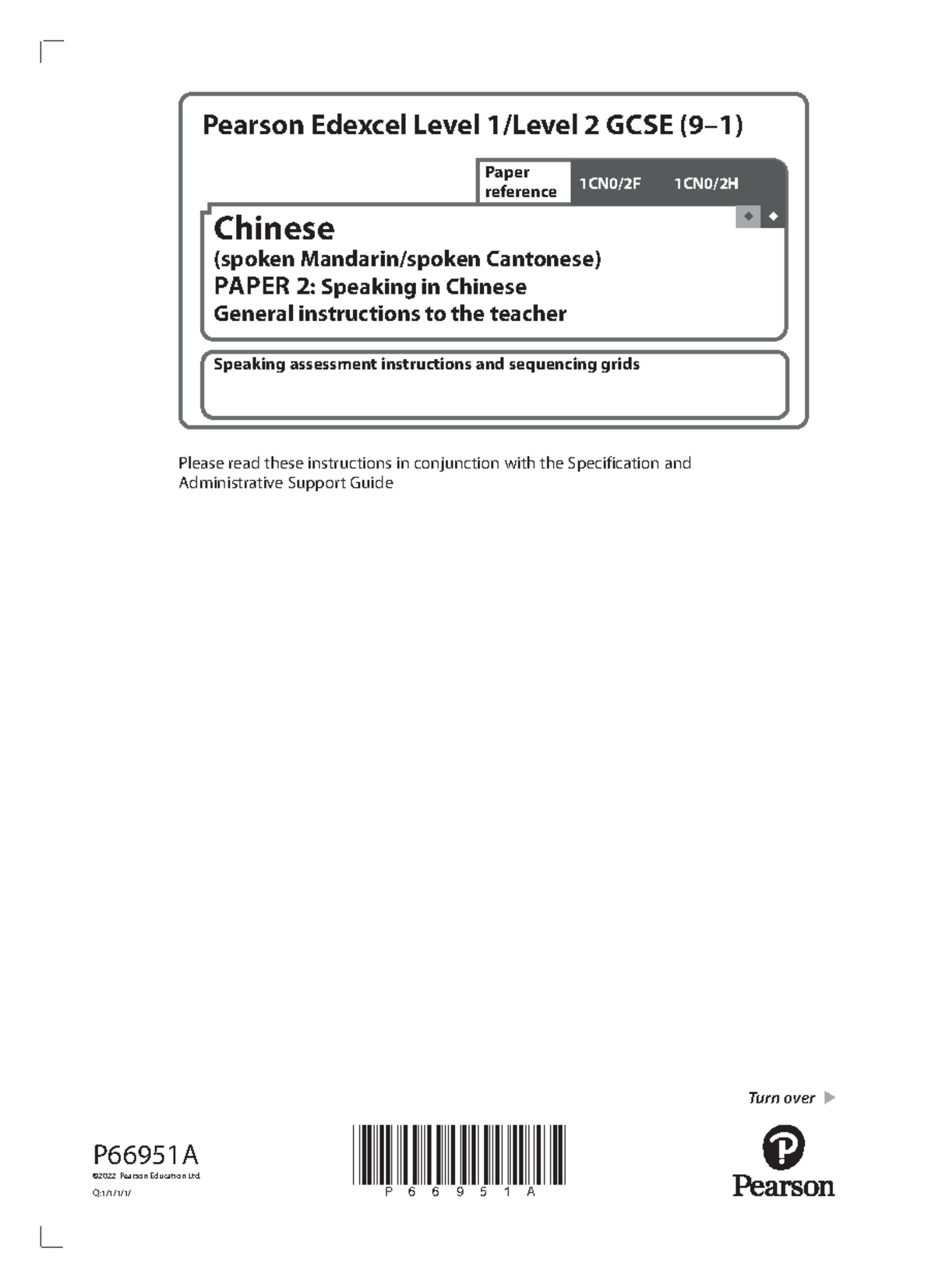 P66951 GCSE Chinese 1CN0 Teacher-Examiner Booklet 2022 - Turn over ...