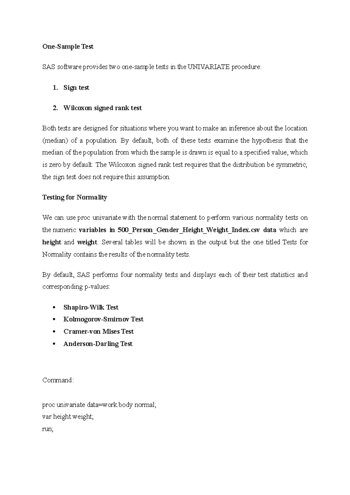 One sample test - One-Sample Test SAS software provides two one-sample ...