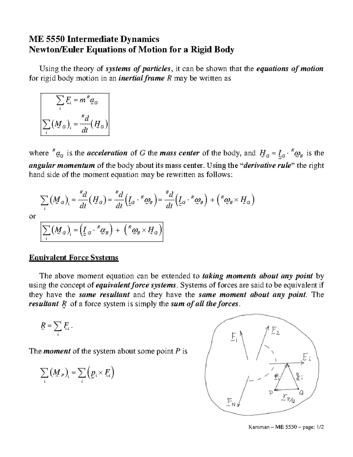 Me555Newton Euler EOM - Kamman – ME 5550 – page: 1/ ME 5550 Intermediate Dynamics Newton/Euler ...