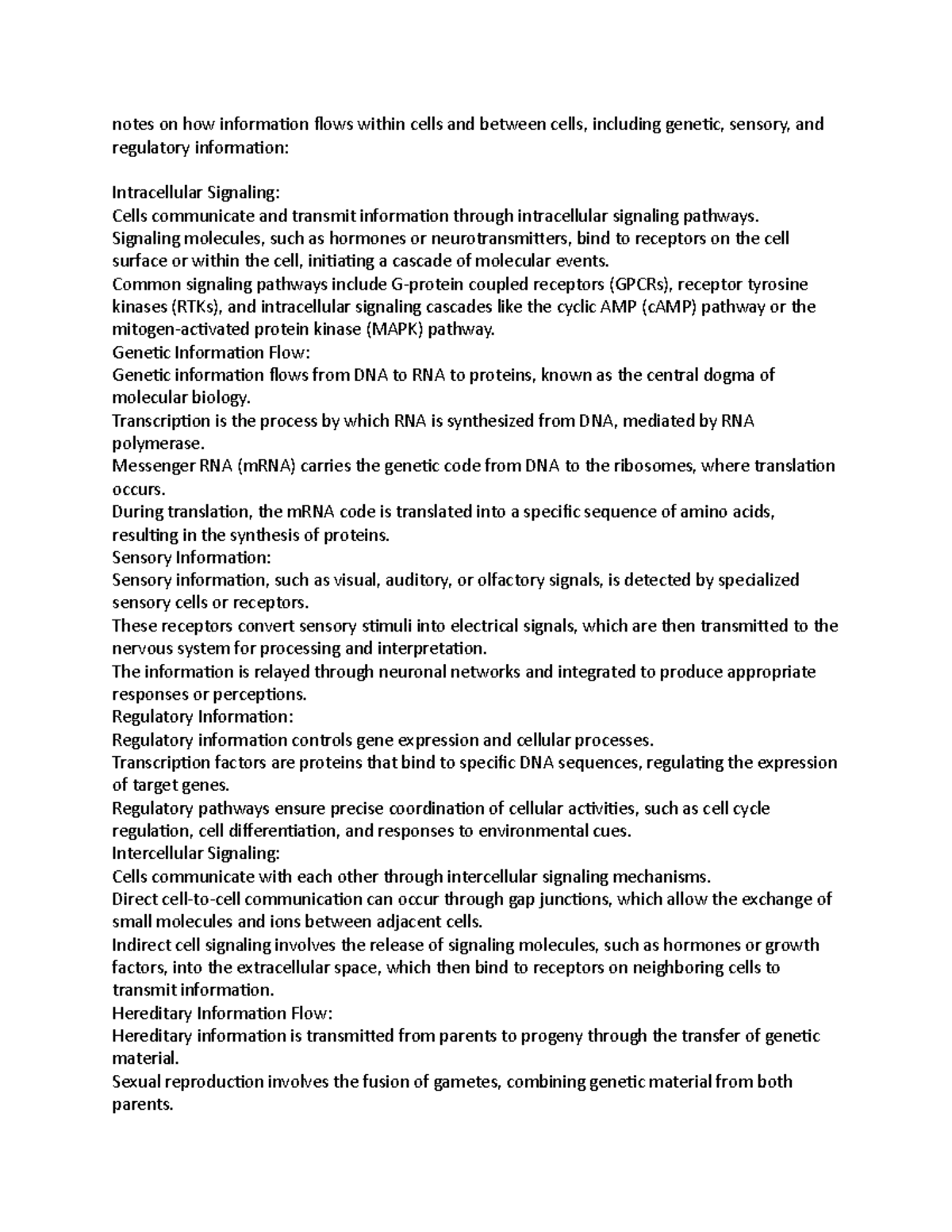 Notes on how information flows within cells and between cells ...