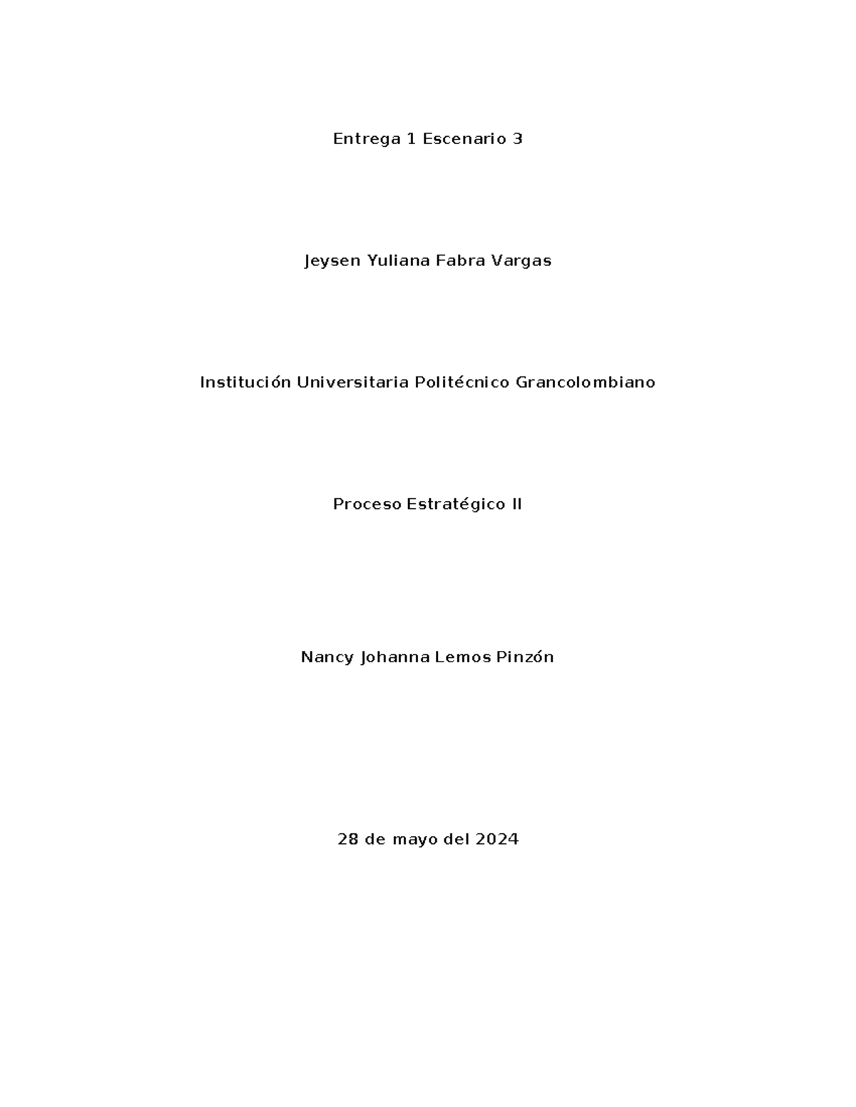 Primera Entrega Proceso Estrategico 2 - Entrega 1 Escenario 3 Jeysen ...