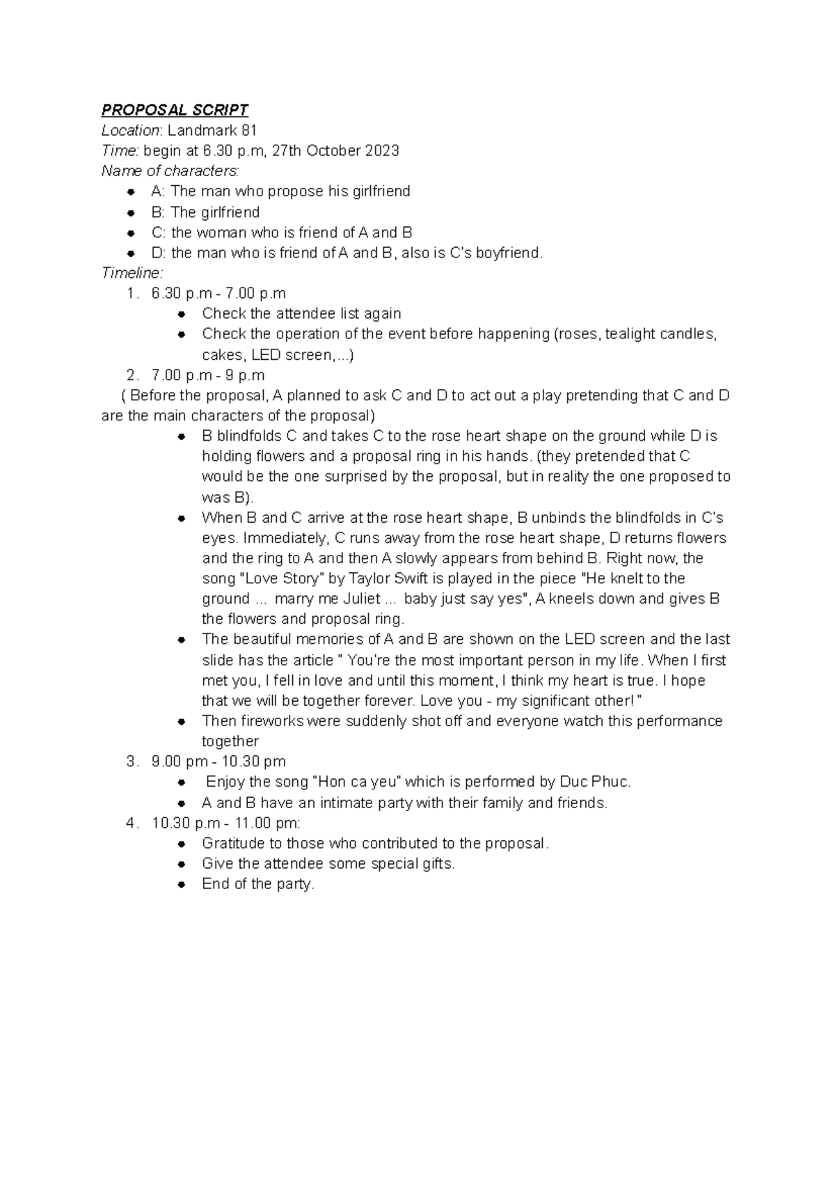 Proposal script - PROPOSAL SCRIPT Location: Landmark 81 Time: begin at ...