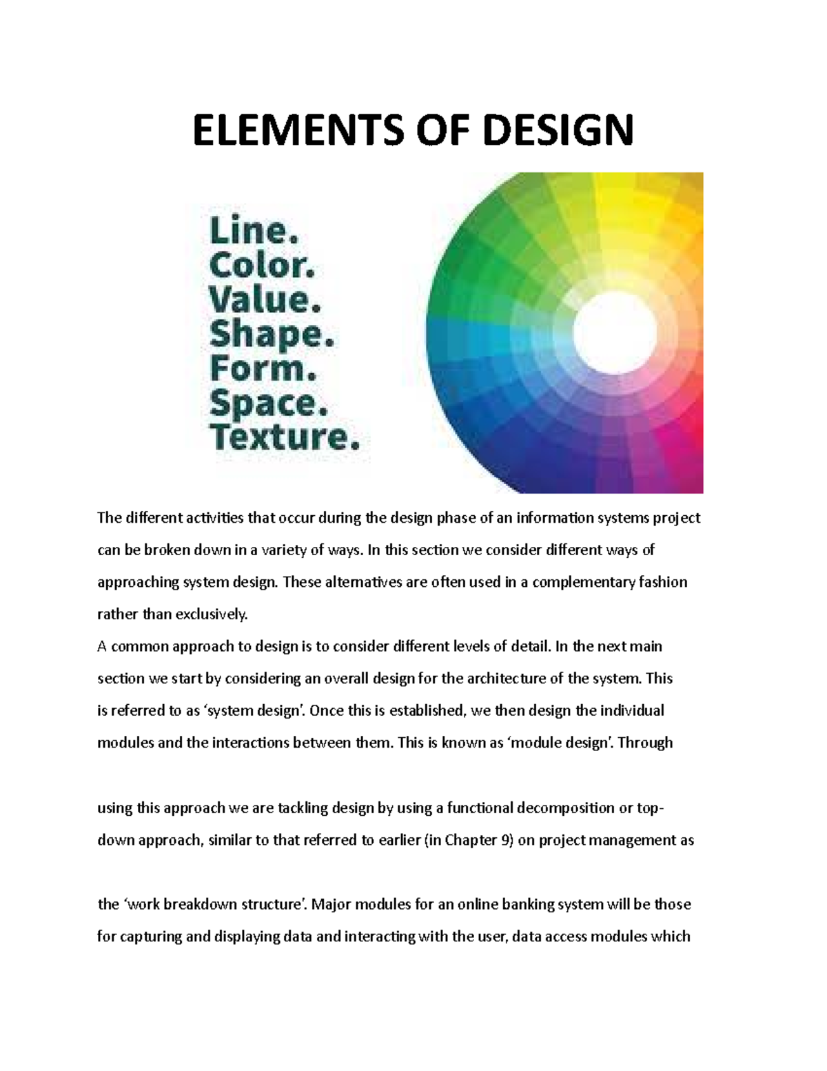 Elements OF Design - ELEMENTS OF DESIGN The different activities that ...