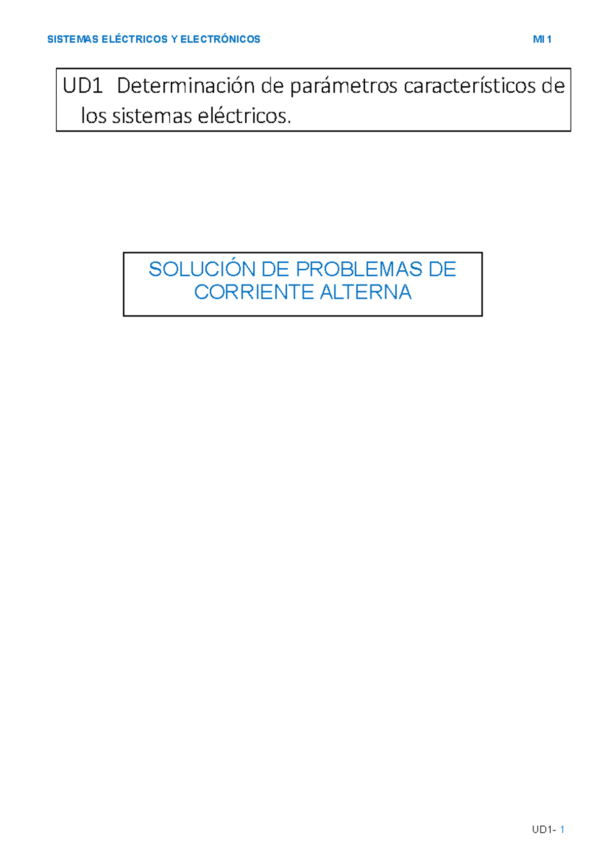 UD1 Solución problemas CA - UD1 Determinación de parámetros característicos de los sistemas ...