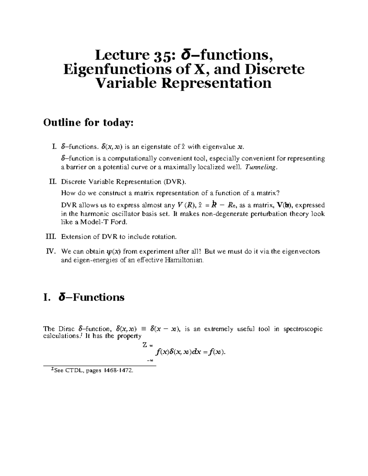 Delta- Functions, Eigenfunctions OF X, AND Discrete Variable ...
