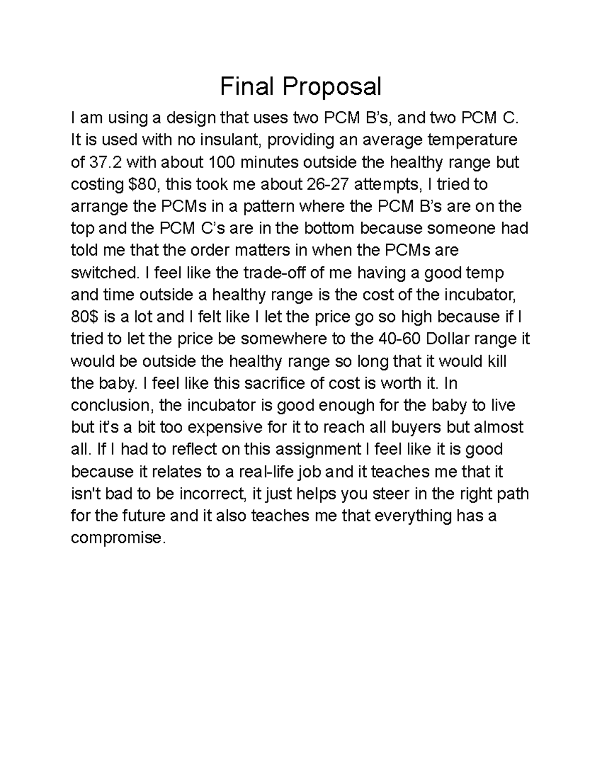 Final Proposal - sigma - Final Proposal I am using a design that uses ...